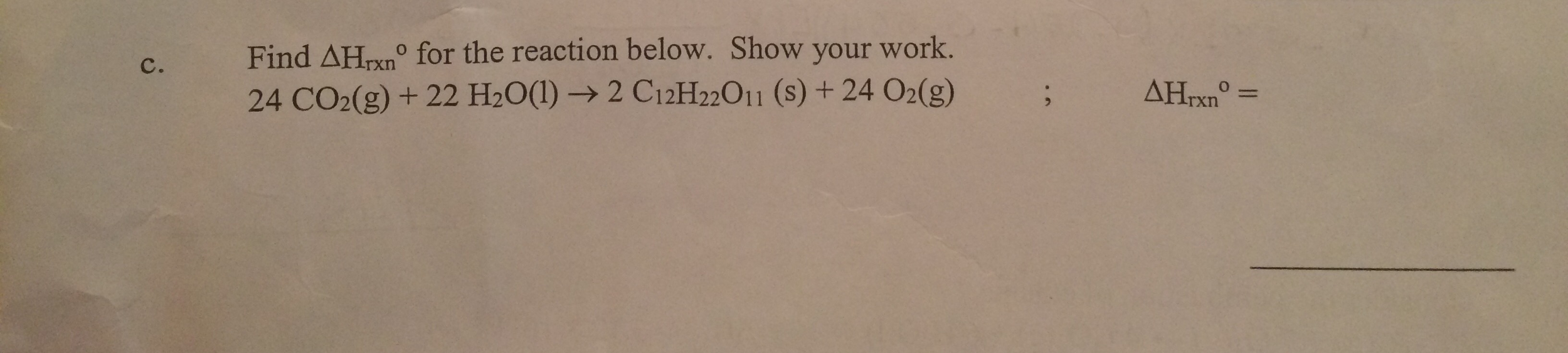 Solved Find delta H_rxn degree for the reaction below. Show | Chegg.com