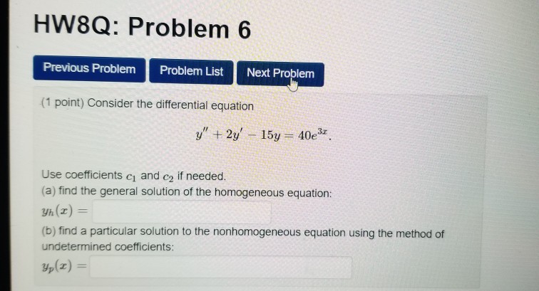 Solved HW8Q: Problem 4 Previous Problem Problem List Next | Chegg.com