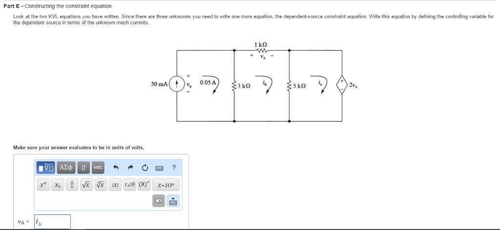 Solved Look at the two KVL equations you have written Since | Chegg.com