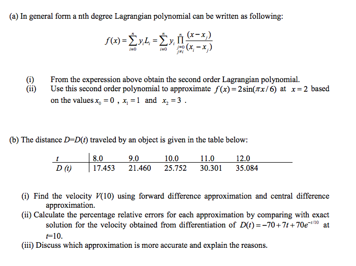 Solved (a) In general form a nth degree Lagrangian | Chegg.com Solved (a) In general form a nth degree Lagrangian | Chegg.com