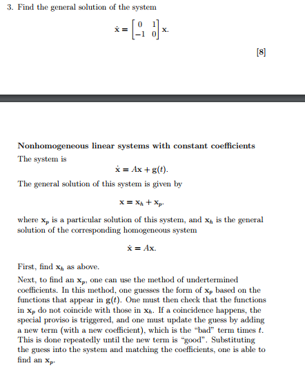 Solved Find the general solution of the system x = [0 -1 1 | Chegg.com