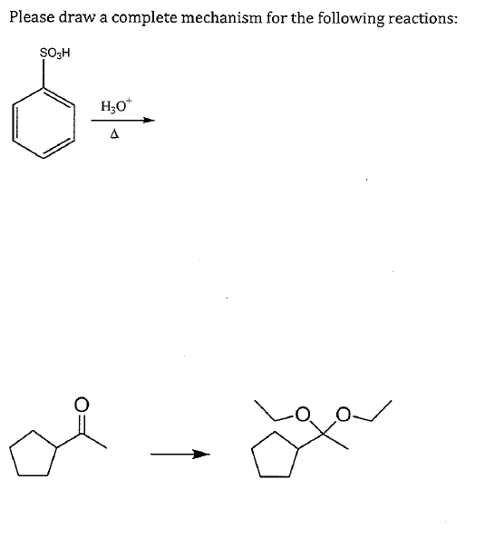 Solved Draw a complete mechanism for the following | Chegg.com
