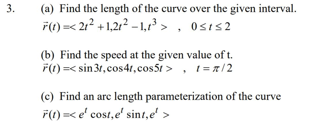 Solved 3. (a) Find the length of the curve over the given | Chegg.com