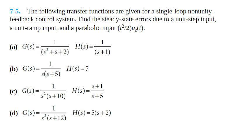 Solved 7 5 The Following Transfer Functions Are Given For A