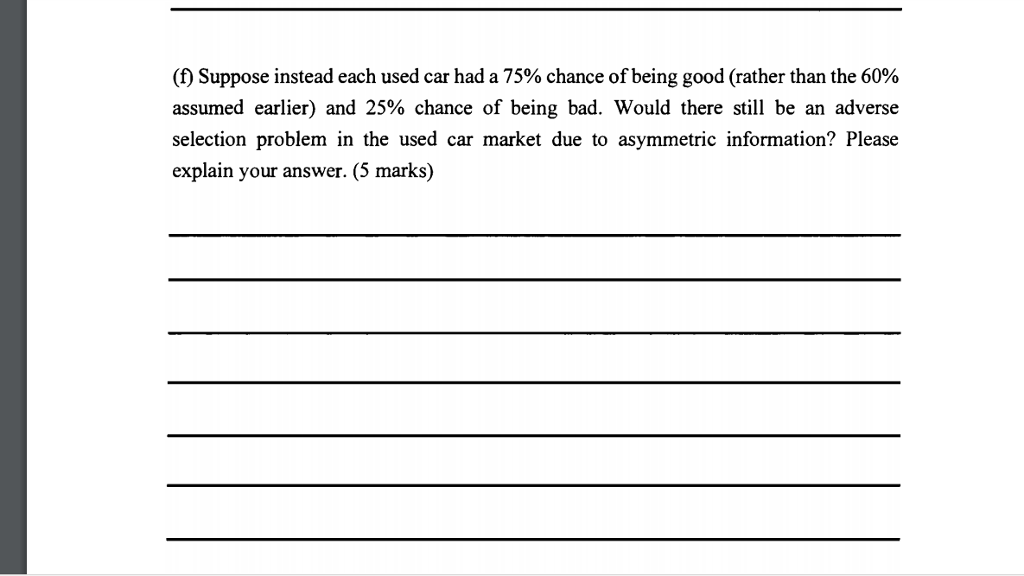 Solved Question 1 25 Marks Consider A Market For Used
