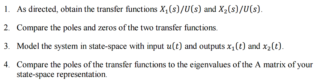 Solved B-3-6. Obtain the transfer functions X1(s)/U(s) and | Chegg.com