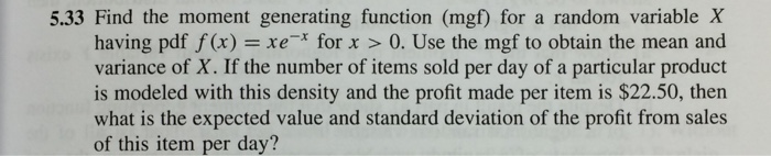 Solved Find the moment generating function (mgf) for a | Chegg.com