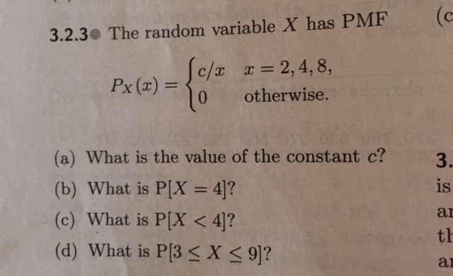 Solved 3.2.30 The random variable X has PMF (c Px (x)=Ic/x | Chegg.com