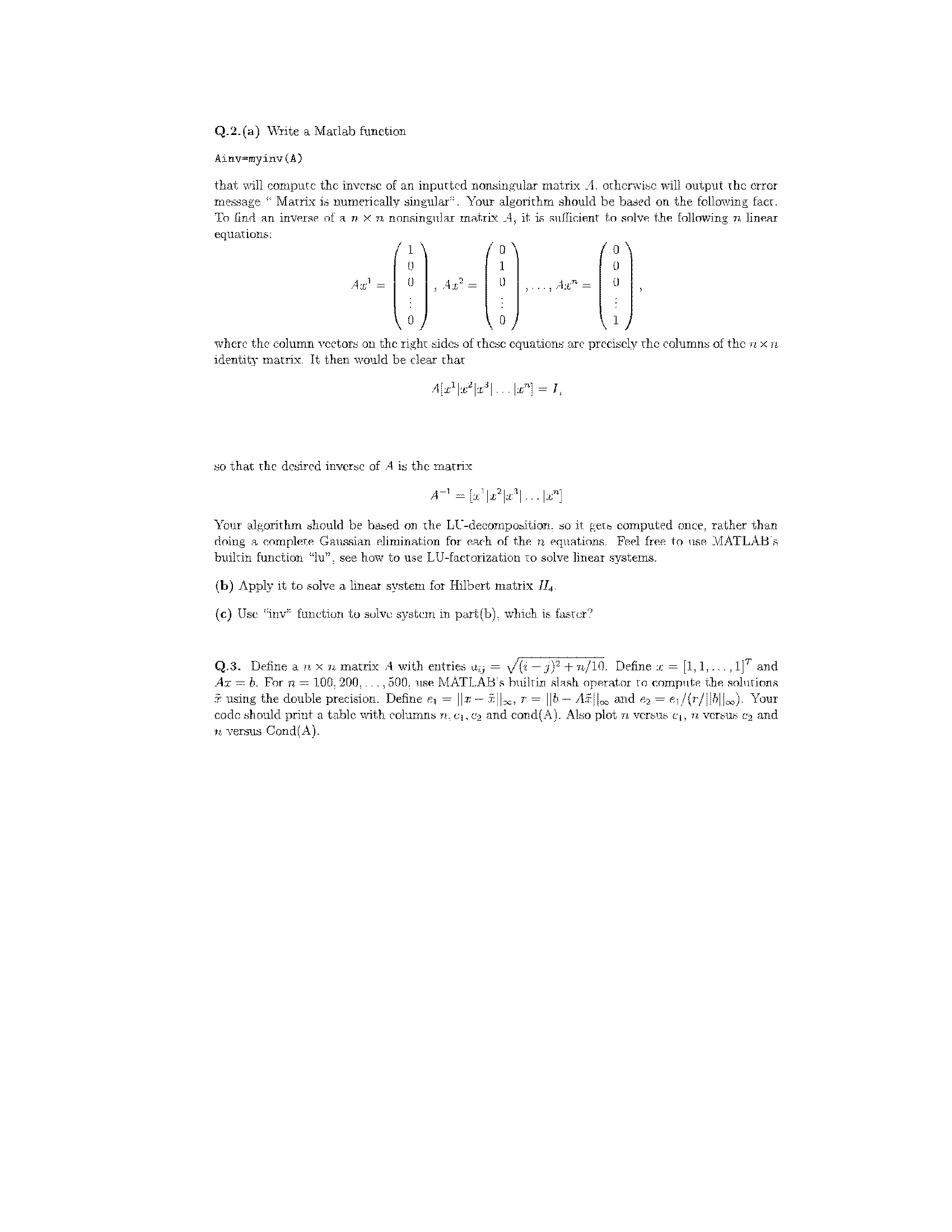 Solved Ainv=myinv(A) that will compute the inverse of an | Chegg.com
