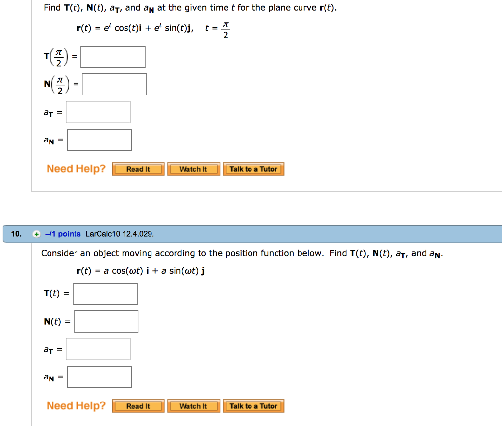 Solved Find T(t), N(t), aT, and aN at the given time t for | Chegg.com