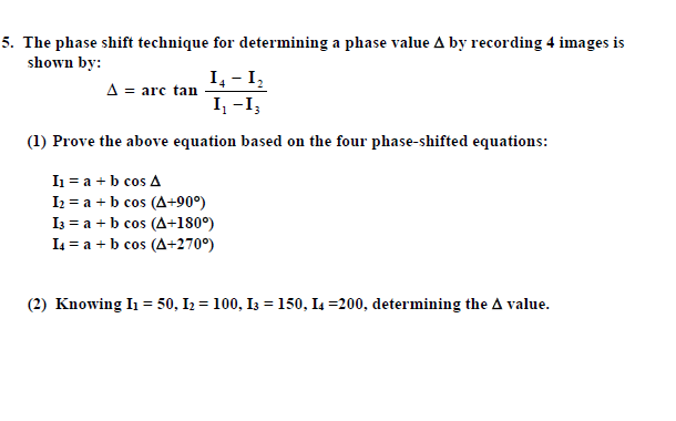Solved The phase shift technique for determining a phase | Chegg.com