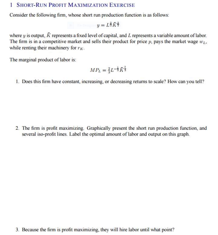 Solved 1 SHORT-R. PROFIT MAXIMIZATION EXERCISE UN Consider | Chegg.com