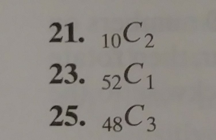 Solved 21. 10C2 23. 52C1 25. 48C3 27. List all the | Chegg.com