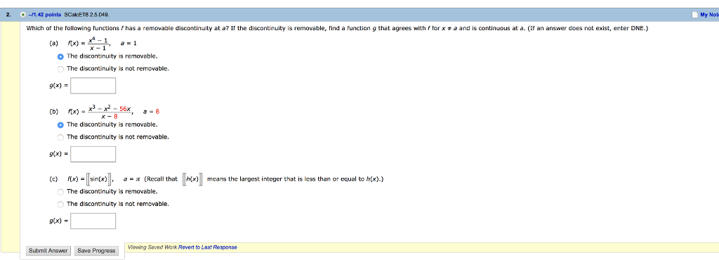 Solved Which of the following functions f has a removable | Chegg.com