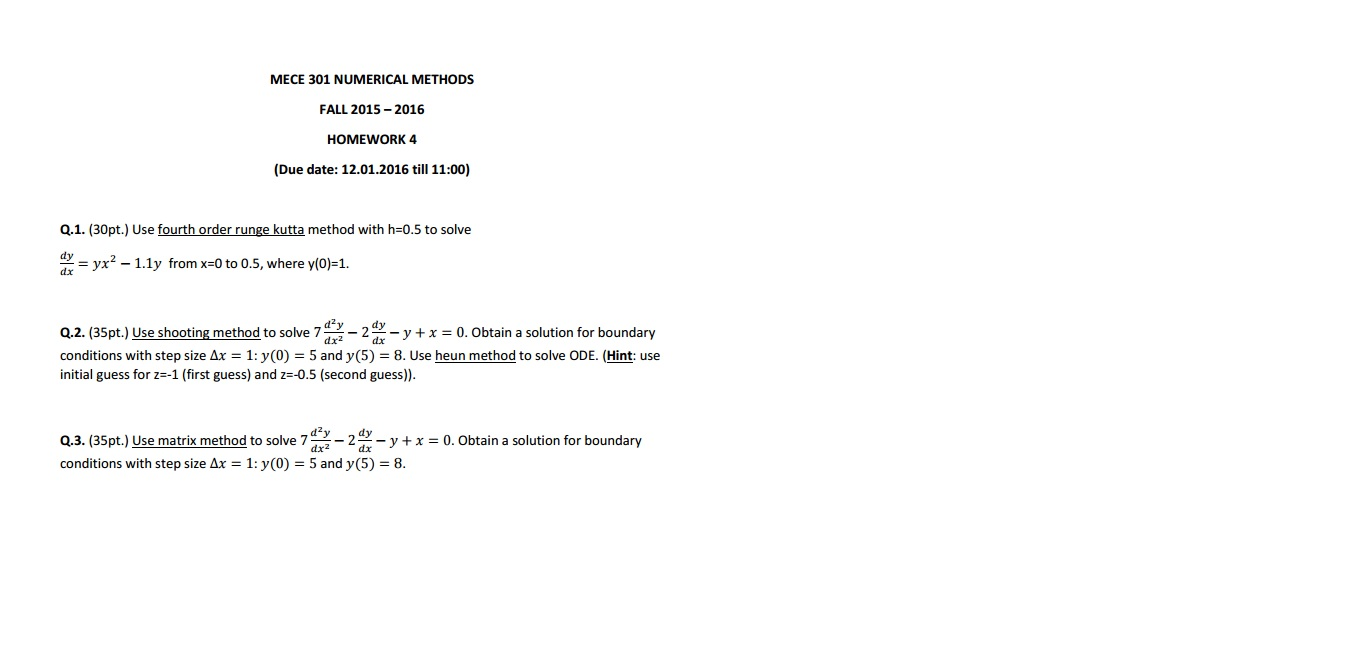 Solved Use fourth order runge kutta method with h = 0.5 to | Chegg.com Solved Use fourth order runge kutta method with h = 0.5 to | Chegg.com