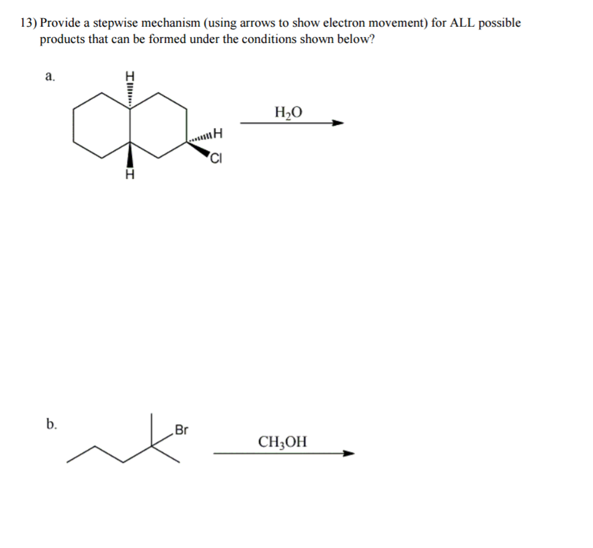 Solved Provide a stepwise mechanism (using arrows to show | Chegg.com