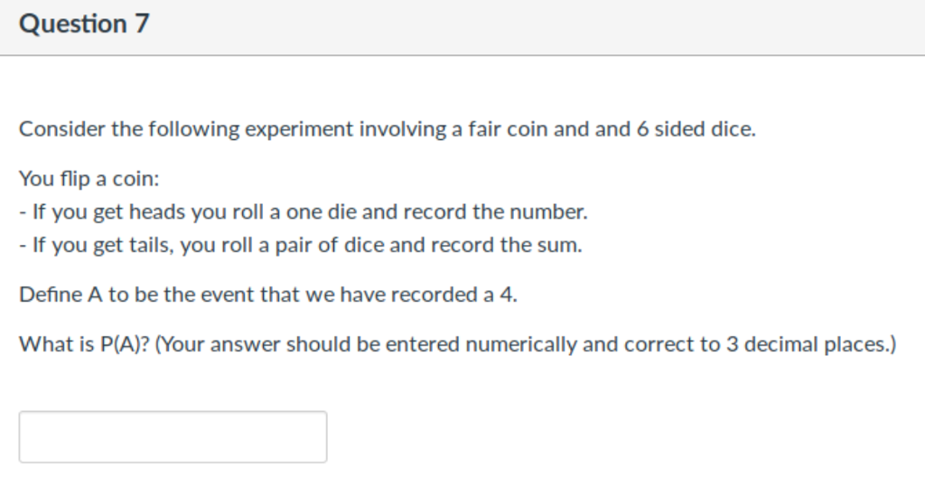 Solved Question 7 Consider the following experiment | Chegg.com