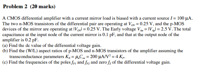 Solved A CMOS differential amplifier with a current mirror | Chegg.com