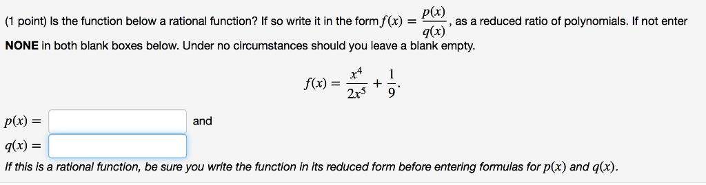 Solved Is the function below a rational function? If so | Chegg.com
