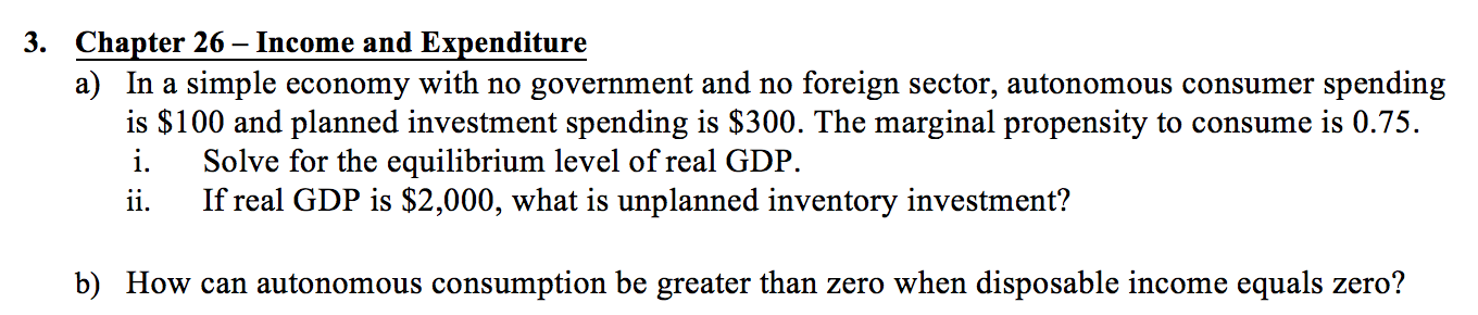 Solved In a simple economy with no government and no foreign | Chegg.com