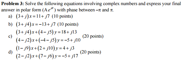 Solved COMPLEX NUMBERS:Solve the following equations | Chegg.com