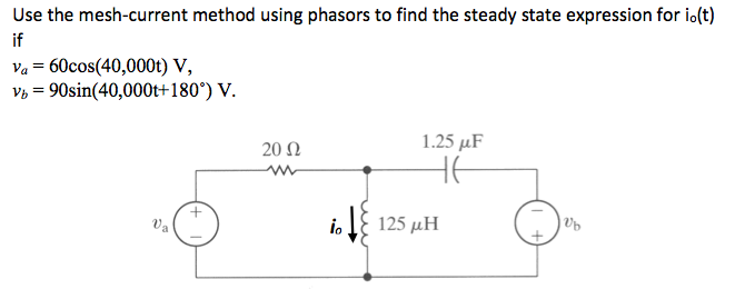 Solved Use the mesh-current method using phasors to find the | Chegg.com