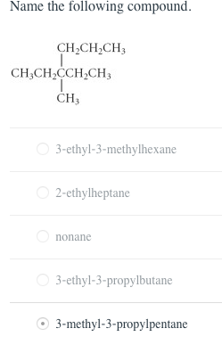 Solved Name the following compound CH2CH2CH3 CH,CH CCH2CH | Chegg.com