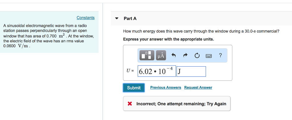 Solved Constants Part A A sinusoidal electromagnetic wave | Chegg.com