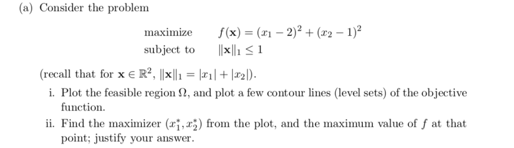 Solved A Consider The Problem Maximize F X X1 2 2