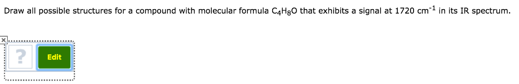 Solved Draw all possible structures for a compound with | Chegg.com
