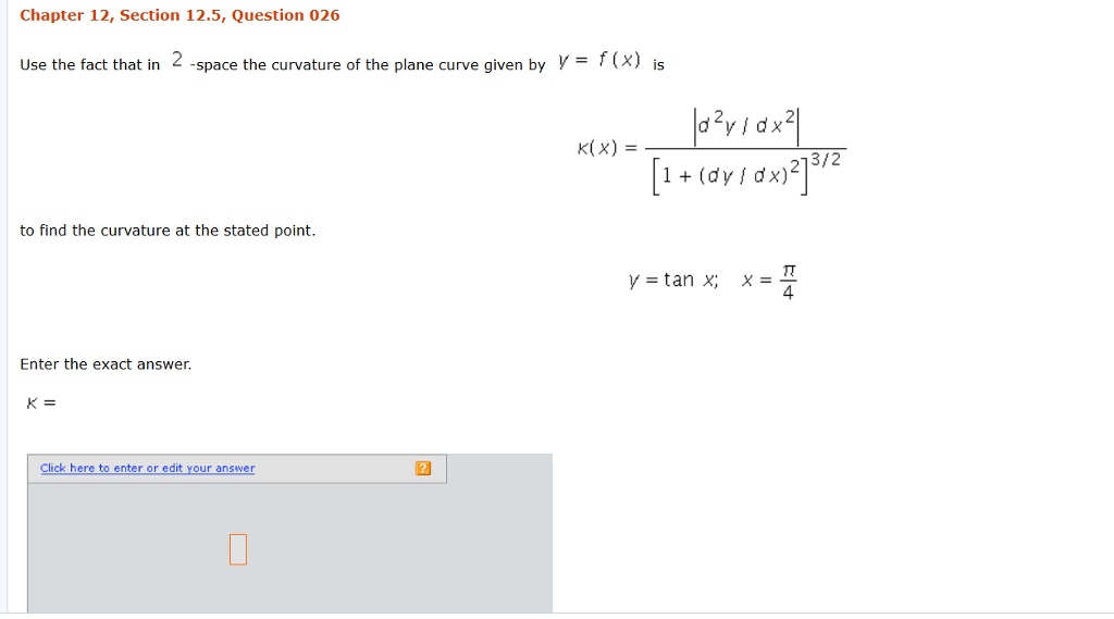 Solved Use The Fact That In 2 Space The Curvature Of The