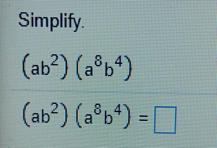 Solved Simplify. (ab2) (a b) | Chegg.com