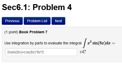 Solved Sec6.1: Problem 4 PreviousProble List Next (1 point) | Chegg.com