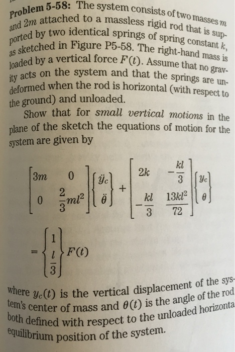 Solved The system consists of two masses m and 2m attached | Chegg.com