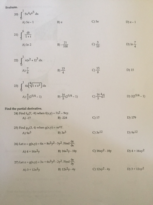 Solved Evaluate integral_0^1 5x^4 e^x^5 dx 5e - 1 e 5e | Chegg.com