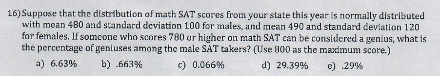 Solved 16) Suppose that the distribution of math SAT scores | Chegg.com
