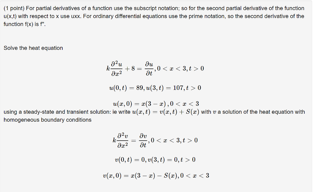 (1 point) For partial derivatives of a function use | Chegg.com