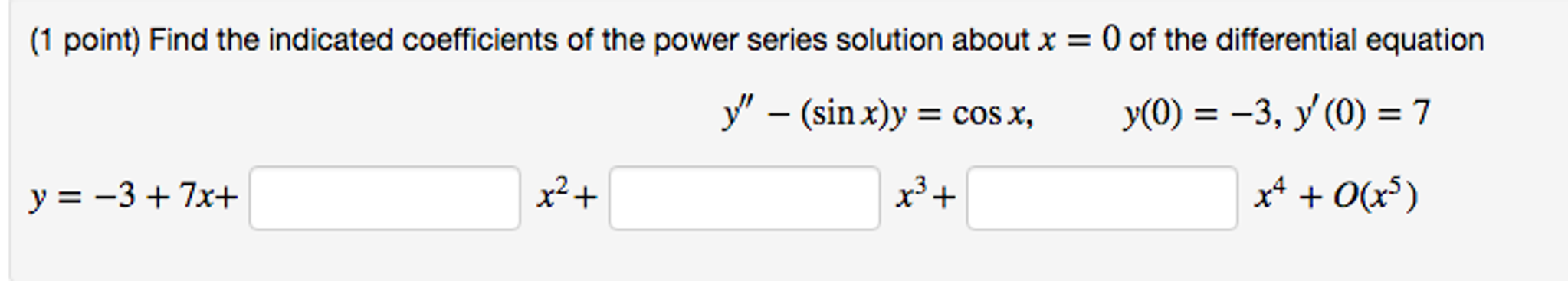 Solved Find the indicated coefficients of the power series | Chegg.com