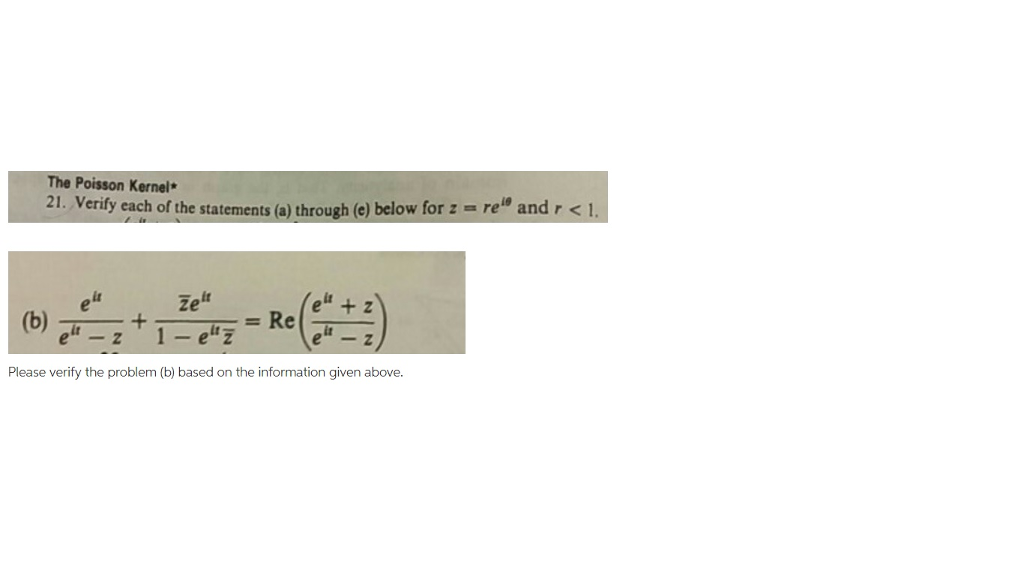 Solved The Poisson Kernel* 21. Verify each of the statements | Chegg.com