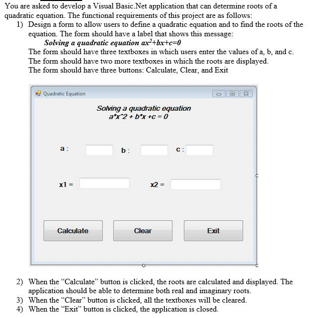Solved You are asked to develop a Visual Basic Net | Chegg.com