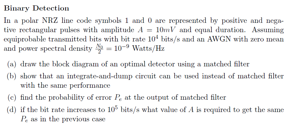 Binary Detection In a polar NRZ line code symbols 1 | Chegg.com