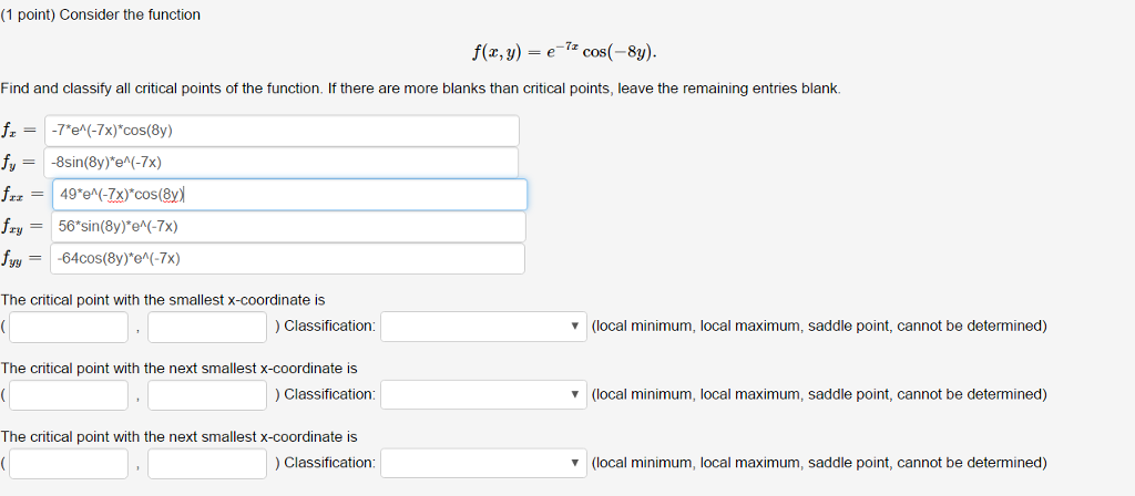 Solved Consider the function f(x, y) = e^-7x cos(-8y). | Chegg.com