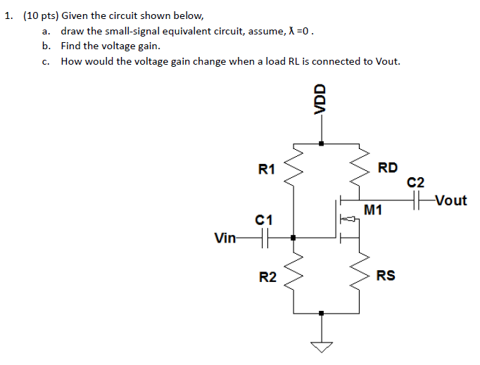 Solved 1. (10 pts) Given the circuit shown below, draw the | Chegg.com