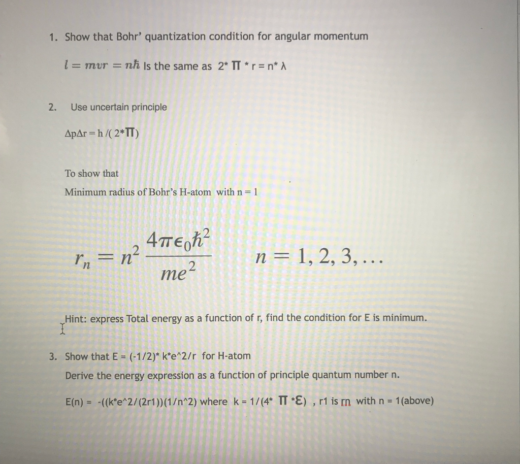 Solved 1 Show That Bohr Quantization Condition For Angular