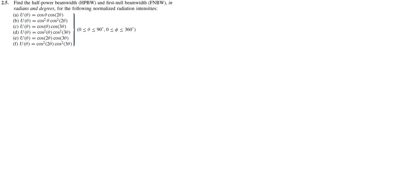 Solved Find the half-power beamwidth (HPBW) and first-null | Chegg.com