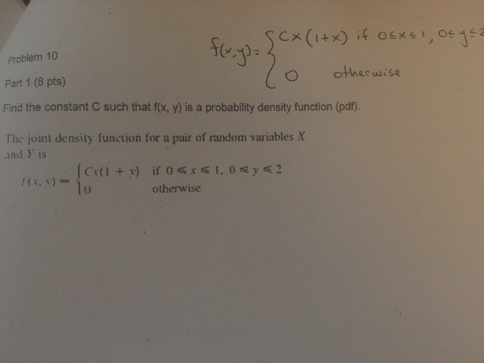 Solved Find the constant C such that f(x,y) is a probability | Chegg.com