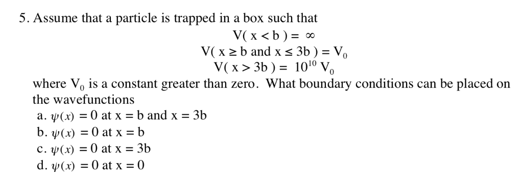 Solved 5. Assume that a particle is trapped in a box such | Chegg.com