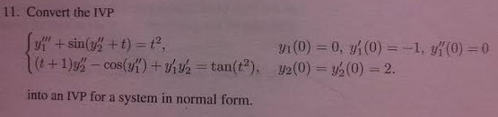Solved 11. Convert the IVP into an IVP for a system in | Chegg.com