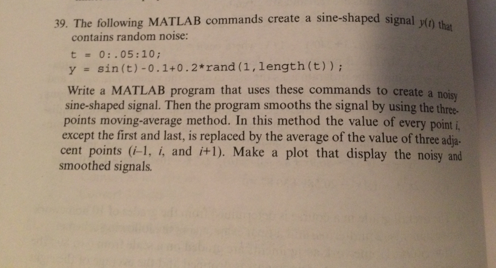 Solved haped signal y(t) that 39. The following MATLAB | Chegg.com