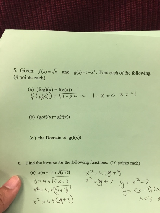 Solved Given F X Squareroot X And G X 1 X 2 Find